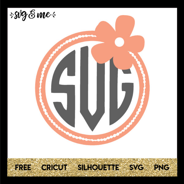 Girly Monogram Frame - SVG & Me