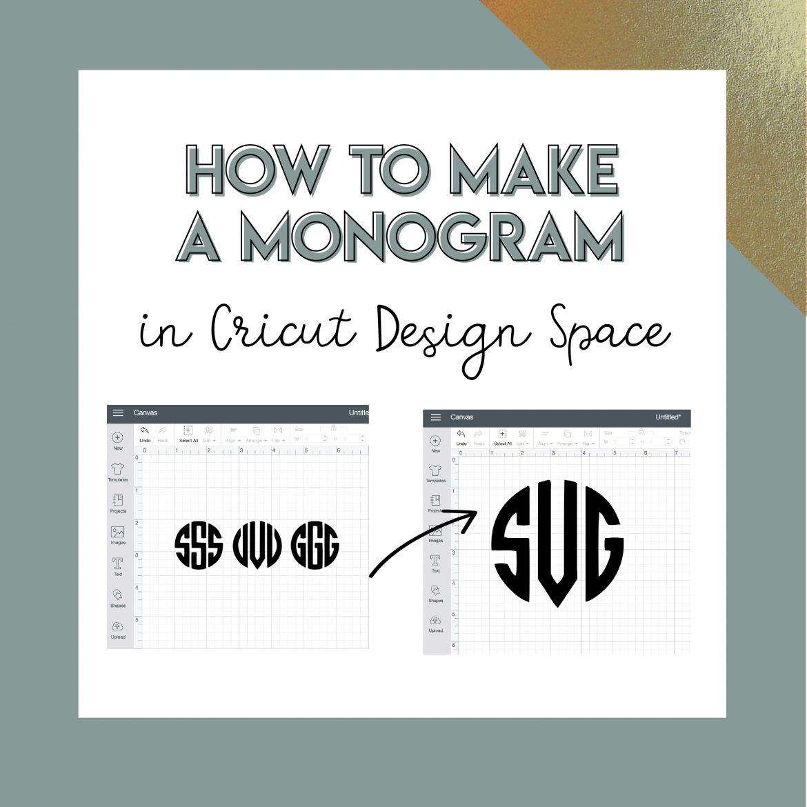 How to Create a Monogram in Cricut Design Space - SVG & Me