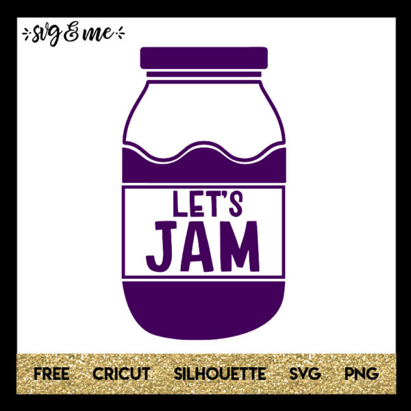 Let's Jam - SVG & Me
