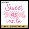 Sweet as Can Be - SVG & Me